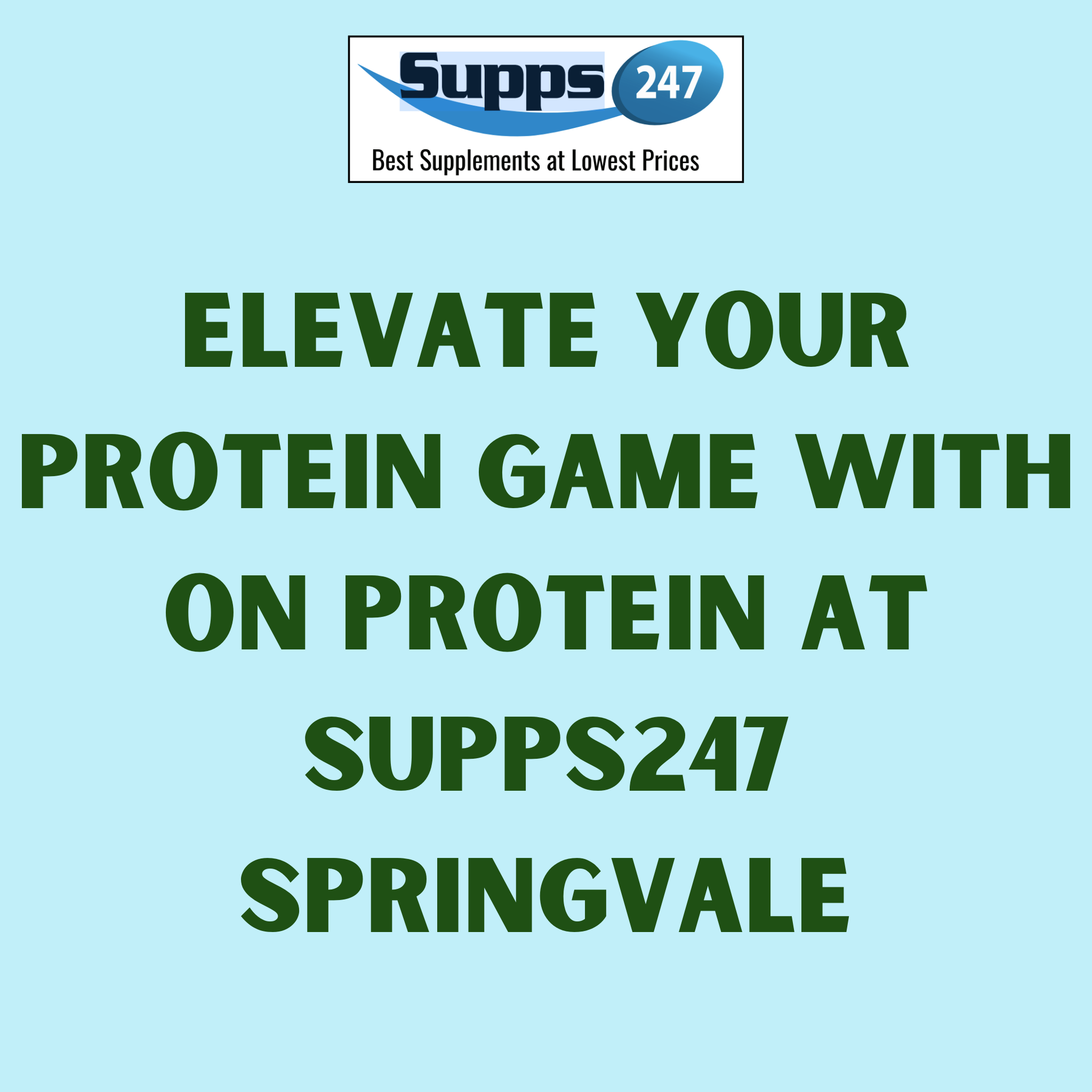 Elevate Your Protein Game with ON Protein at Supps247 Springvale – supps247