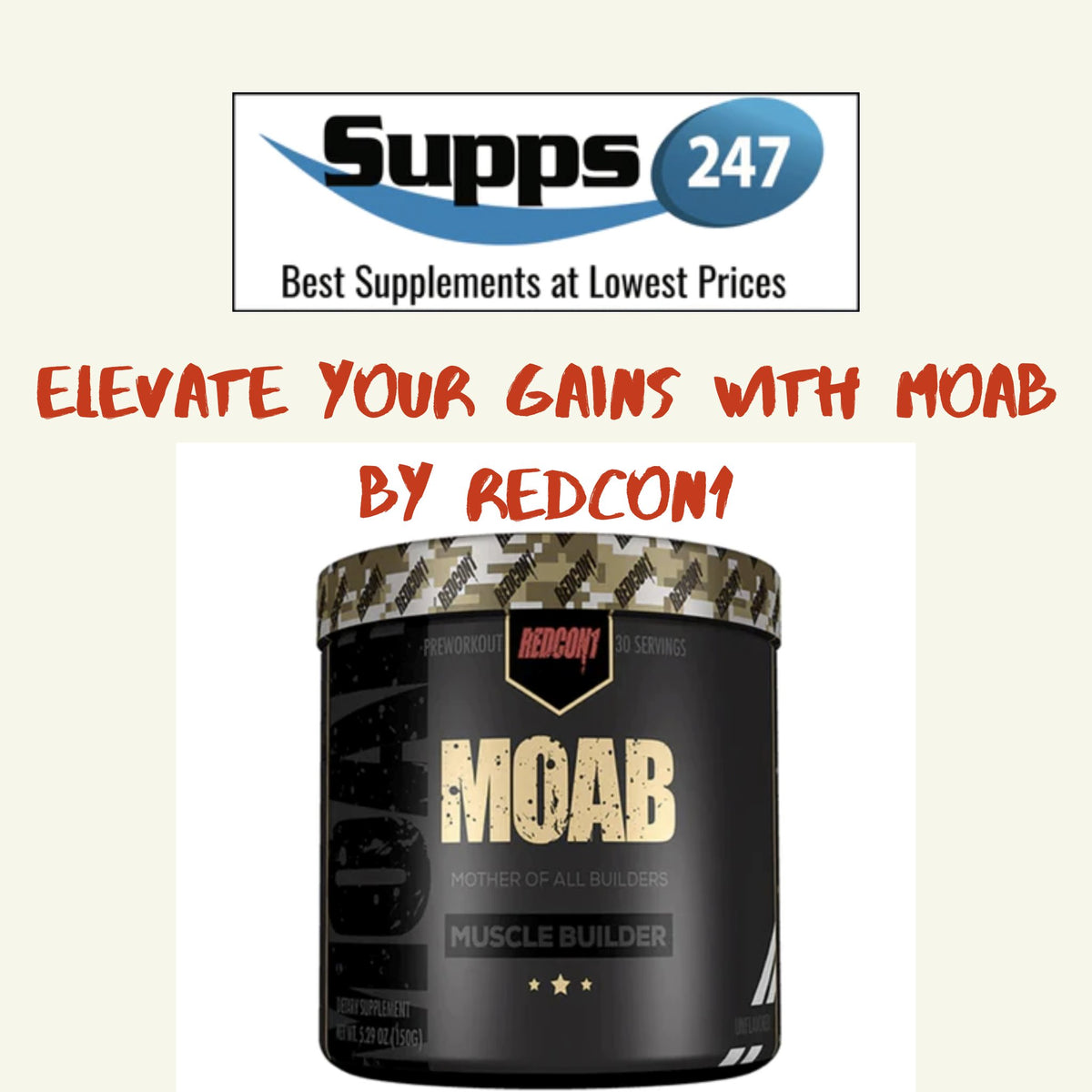 Elevate Your Gains with MOAB by Redcon1 – supps247